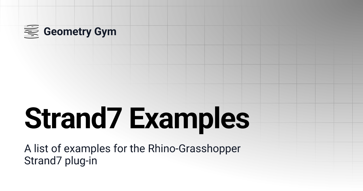 Strand7 Examples | Geometry Gym