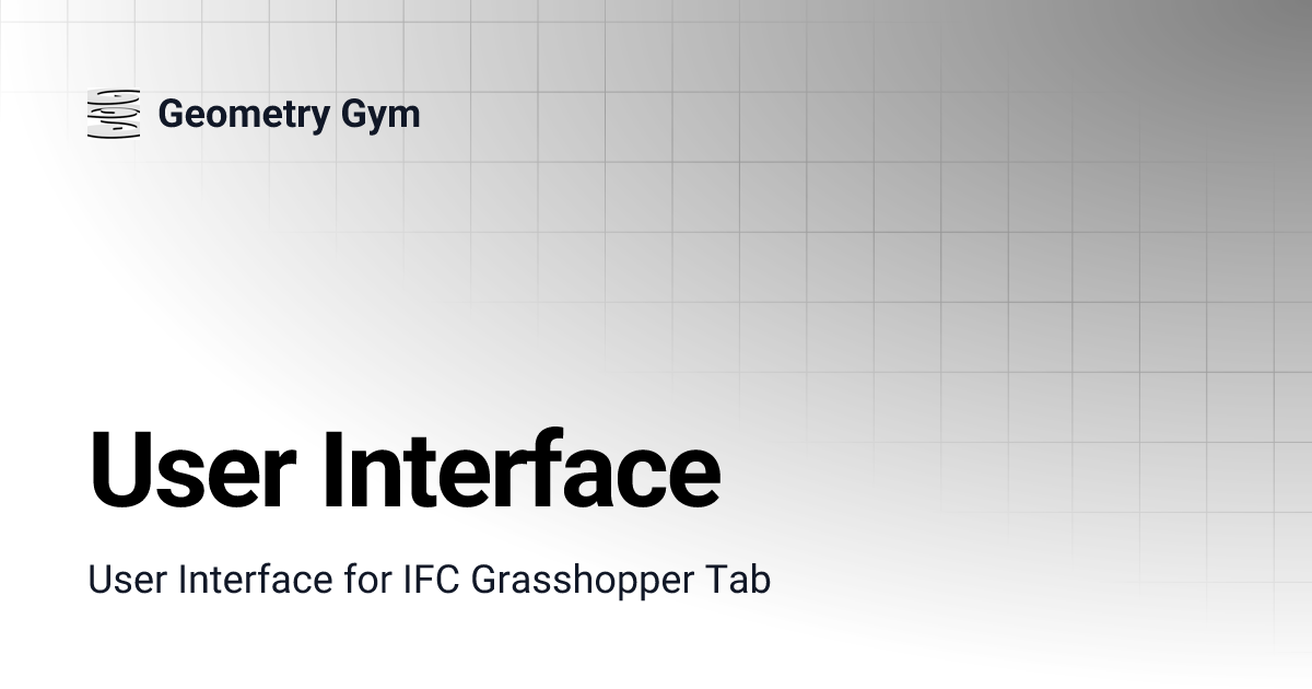 User Interface | Geometry Gym
