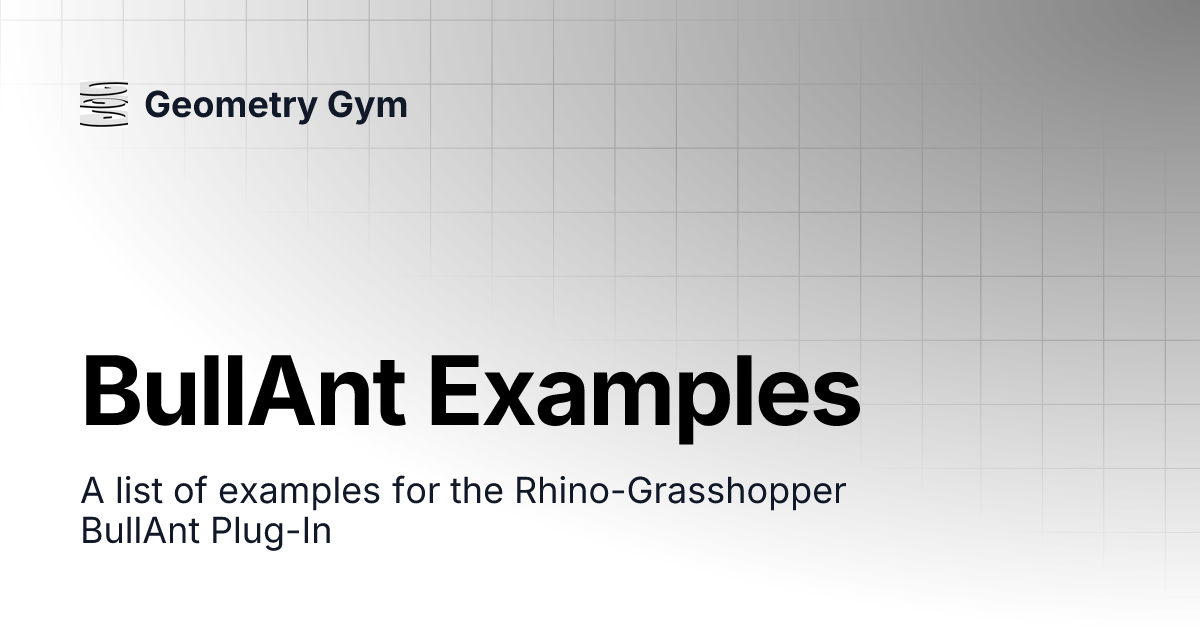 BullAnt Examples | Geometry Gym