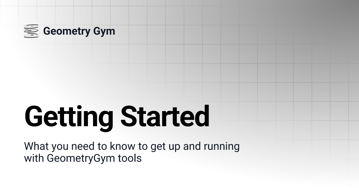 Getting Started | Geometry Gym